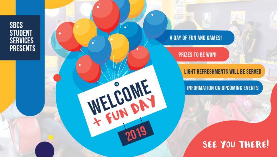 Welcome & Fun Day 2019 (San Fernando Campus) • SBCS Global Learning ...